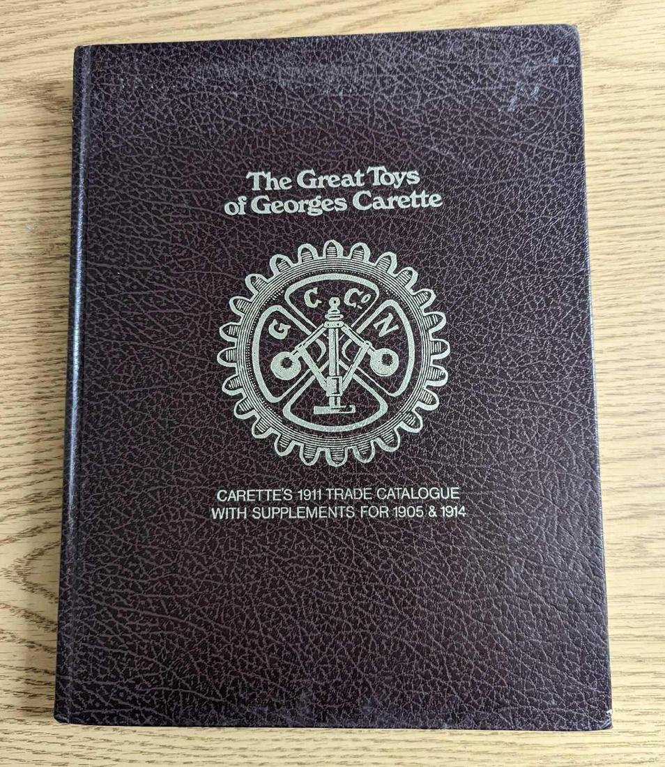 The Great Toys Of Georges Carette 1911 Edition