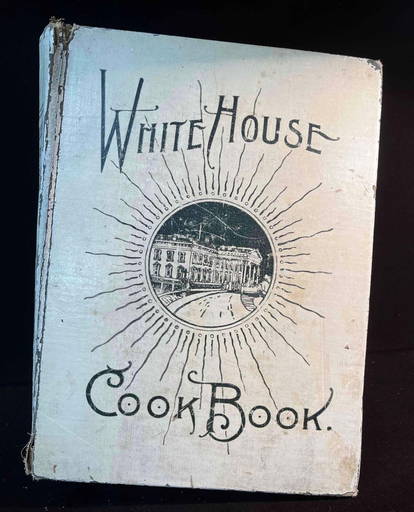 1905 Hardcover Edition Of White House Cook Book By Steward Of The White ...