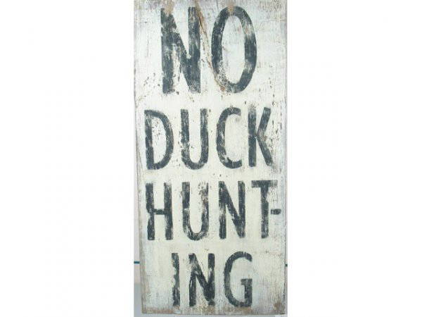 Sign "no Duck Hunting"