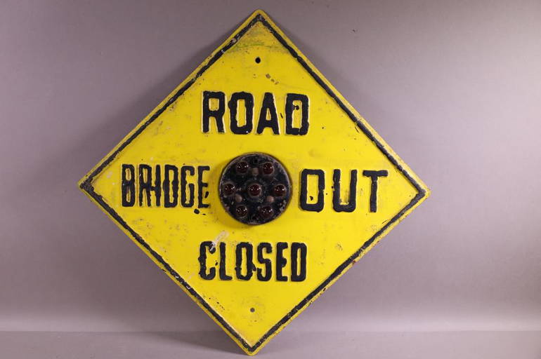 Bridge Out Road Closed Metal Sign