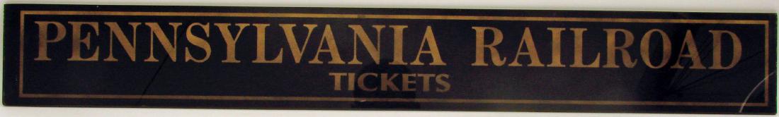 PENNSYLVANIA RAILROAD TICKET SIGN
