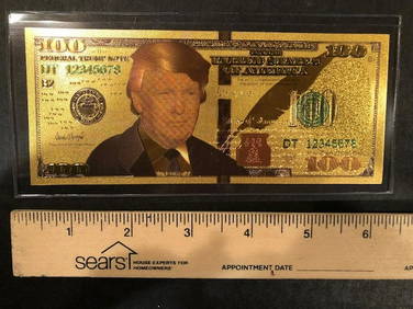 Two Donald J. Trump 24k Gold Plated Collectors $100