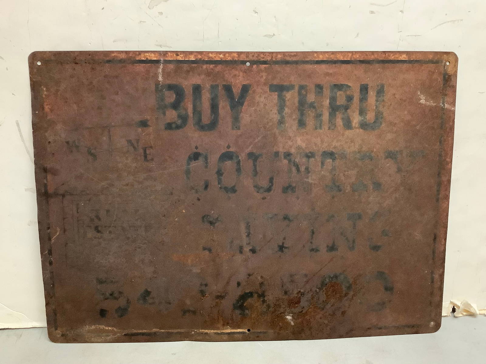 Rusted Metal Sign(20in.x28in.) Auction