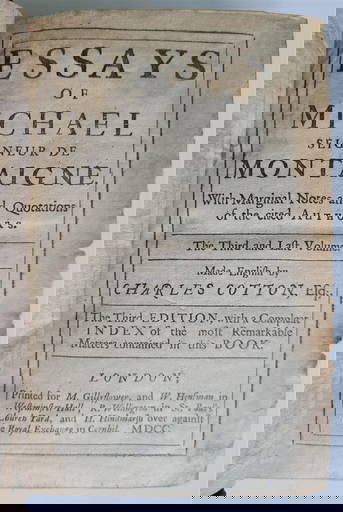 Volume Iii Of The Vintage 1700 Essays By Michael Seigneur De Montagne ...