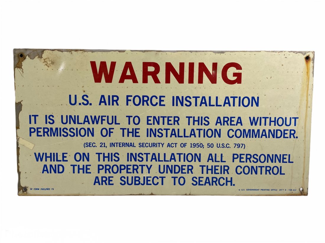 Old US Air Force Metal Warning Sign - Nov 29, 2020 | Crown Company Inc ...