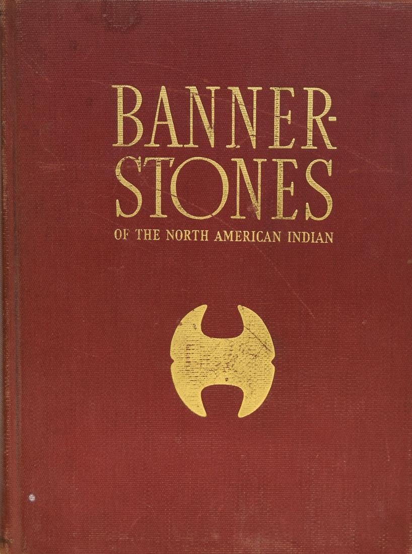 Book: Bannerstones of the North American Indian 1st - Apr 04, 2020 ...