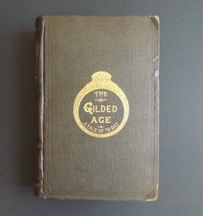 Mark Twain's The Gilded Age