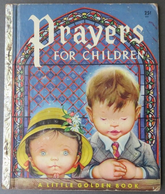 Reed, Prayers For Children, 1sted. 1952, Illustrated By Eloise Wilkin