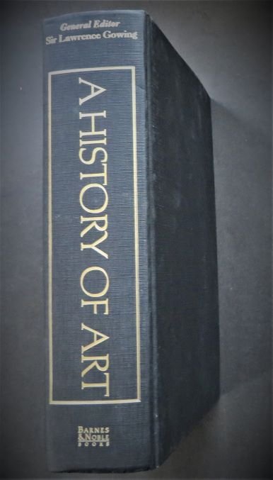 Lawrence Gowing, History Of Art, 1995, Illustrated