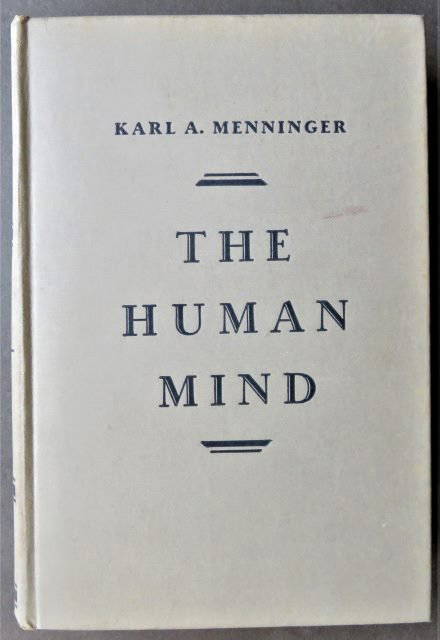 Karl Menninger, The Human Mind, 1930, Psychology Auction