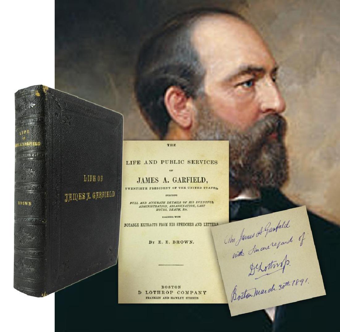 James Garfield Biography Dedicated by Publisher and
