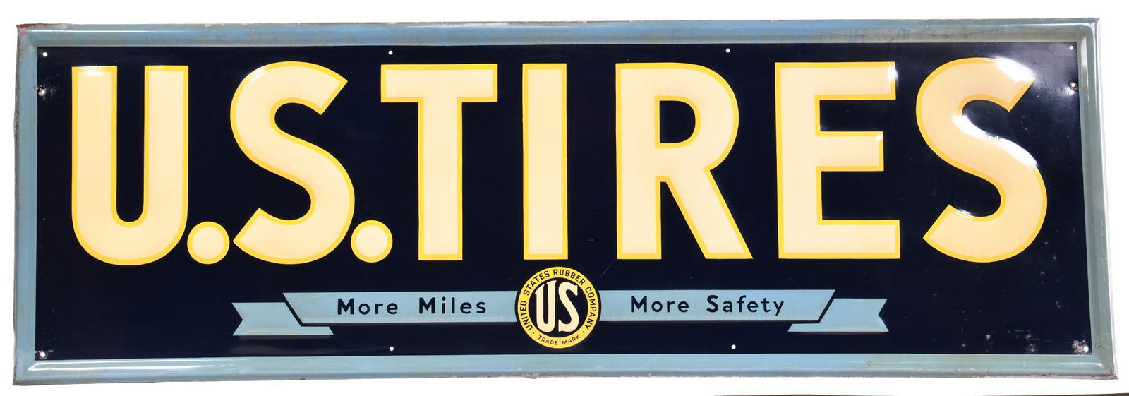 U.s. Tires "more Miles More Safety" Metal Sign