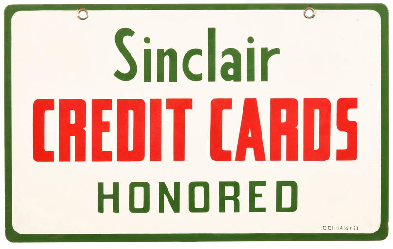 Sinclair Credit Cards Honored Porcelain Sign - Apr 30, 2022 | Route 32 ...