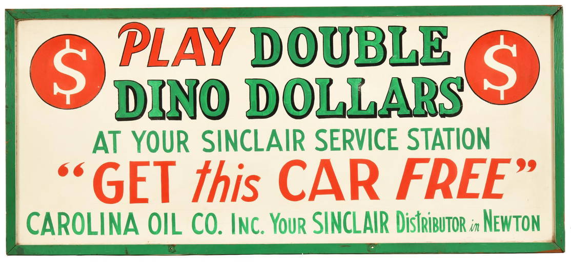 Hand Painted Sinclair Dino Dollars Sign