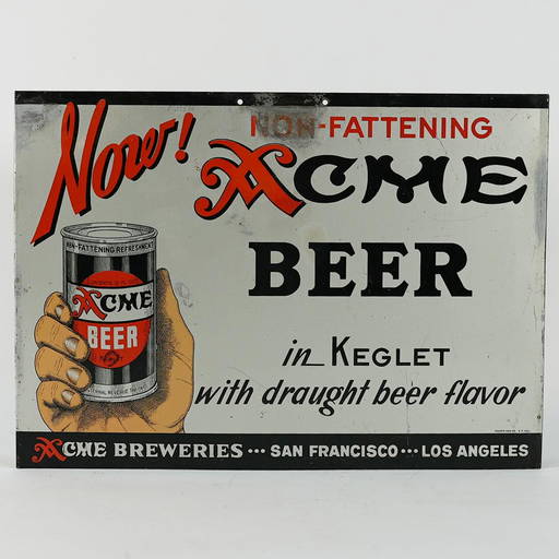 Acme Beer Non Fattening Keglet Draught Beer Flavor Tin Sign