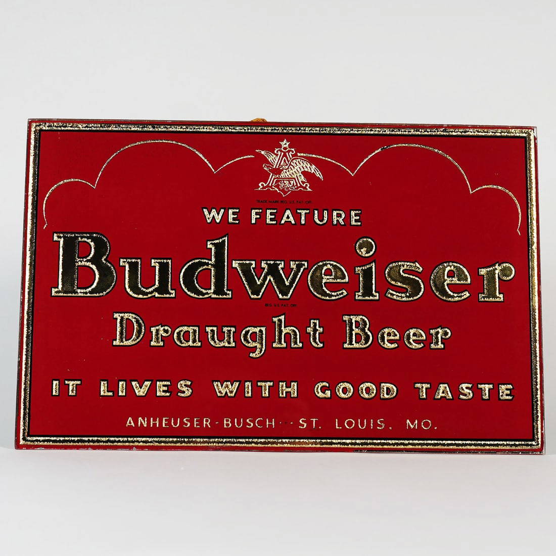 Budweiser Draught Beer It Lives With Good Taste Rog Sign Auction