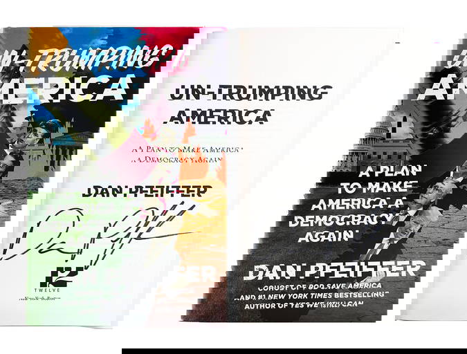 Dan Pfeiffer 'un Trumping America' Signed 1st Ed. Book