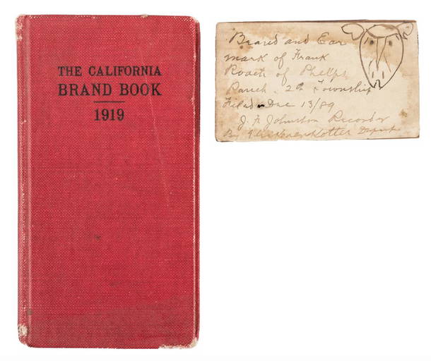 The California Brand Book 1919 And Sample Cattle Brand
