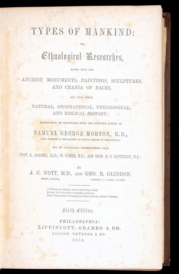 Theodore Lyman's Copy Of Types Of Mankind 1854
