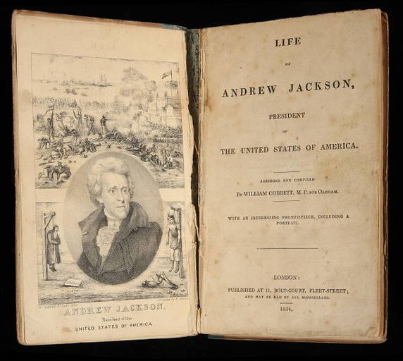 Cobbett's Life Of Andrew Jackson 1834