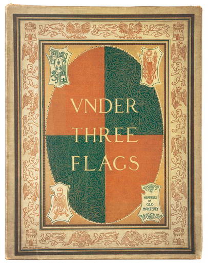 Monterey Under Three Flags 1894
