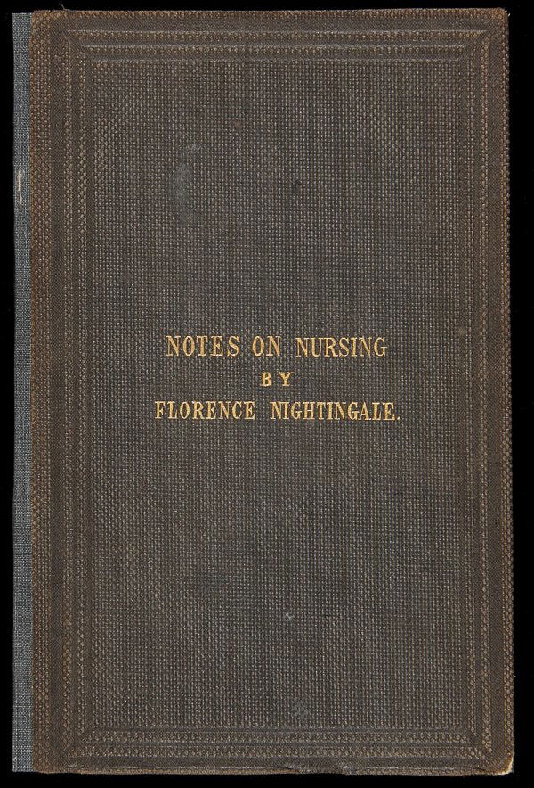 Florence Nightingale's Notes on Nursing 1859 - Nov 20, 2008 | PBA ...