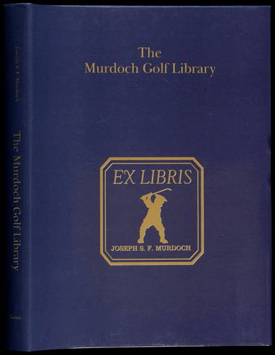 The Murdoch Golf Library One Of 950 Copies