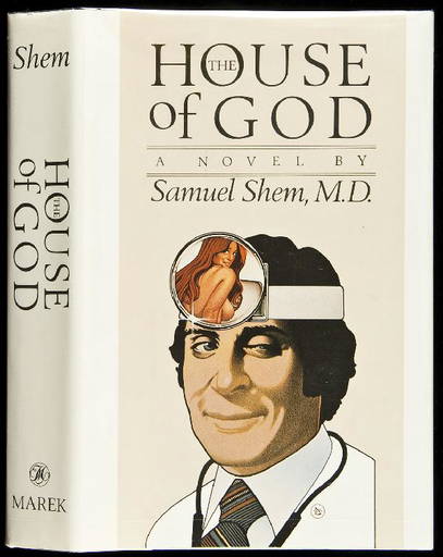 Samuel Shem The House Of God First Edition