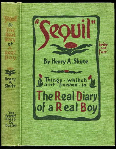 Henry Shute "sequil" To Real Diary Of A Real Boy