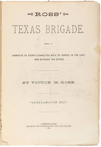 Ross' Texas Brigade In The Civil War