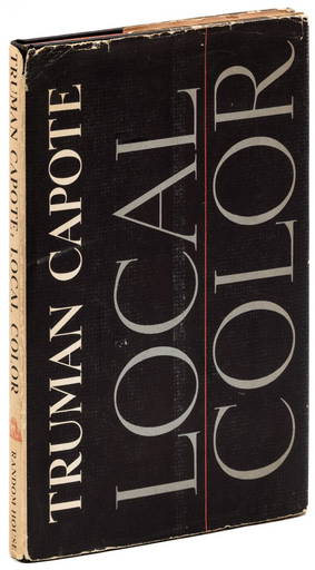 Local Color Signed By Truman Capote