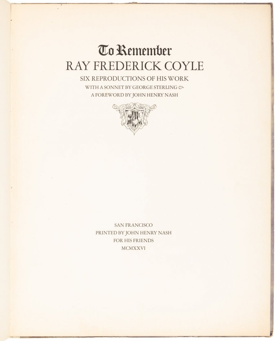 To Remember Ray Frederick Coyle John Henry Nash