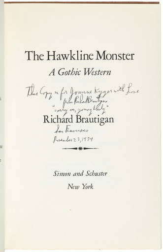 Brautigan's Hawkline Monster Inscribed By The Author