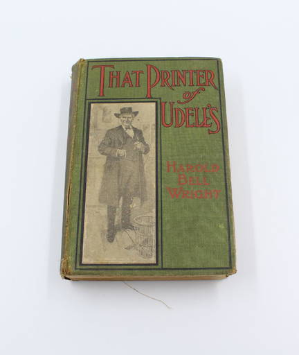 1911 That Printer Of Udells Harold Bell Wright