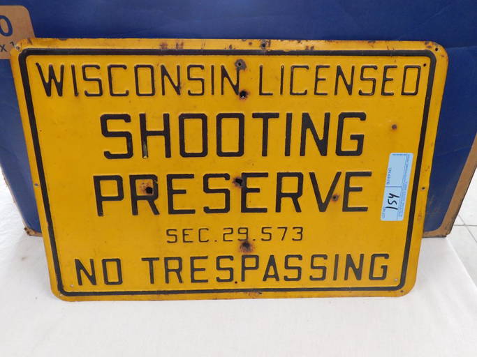 Wisconsin Shooting Preserve No Trespassing Sign