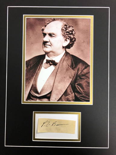 P. T. Barnum Autographed Display, Photo Is Mock Up, Not