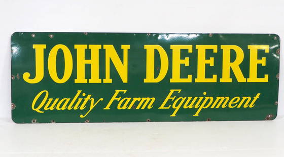 John Deere Quality Farm Equipment Sign