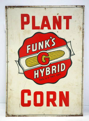 Plant Funks Hybrid Corn Sign