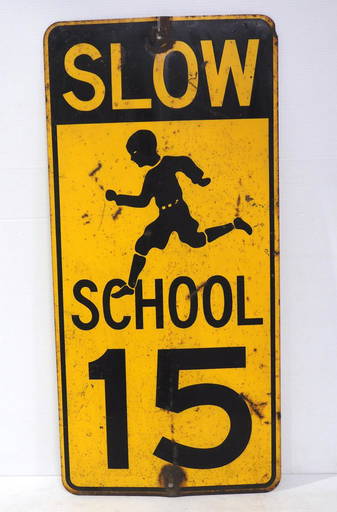 Slow School Sign