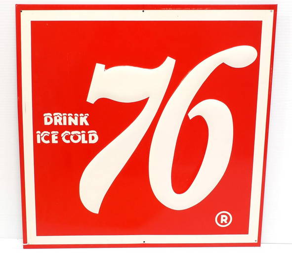 Drink Ice Cold 76 Sign