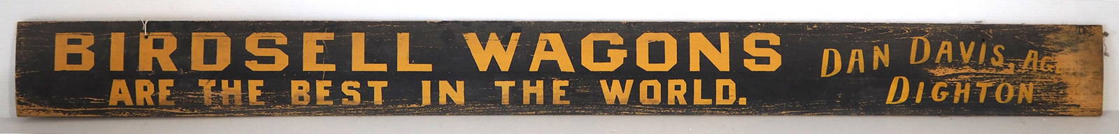 Birdsell Wagons "the Best In The World" Sign