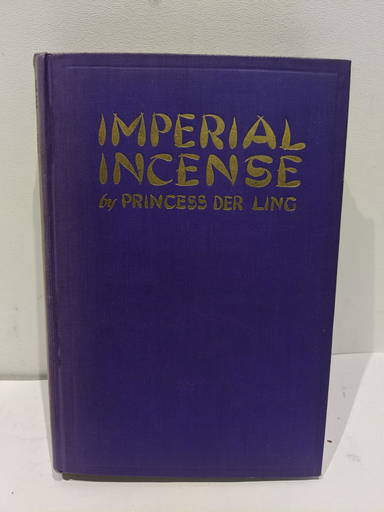Bertha Lum Imperial Incense Princess Der Ling Book - Sep 12, 2021 ...