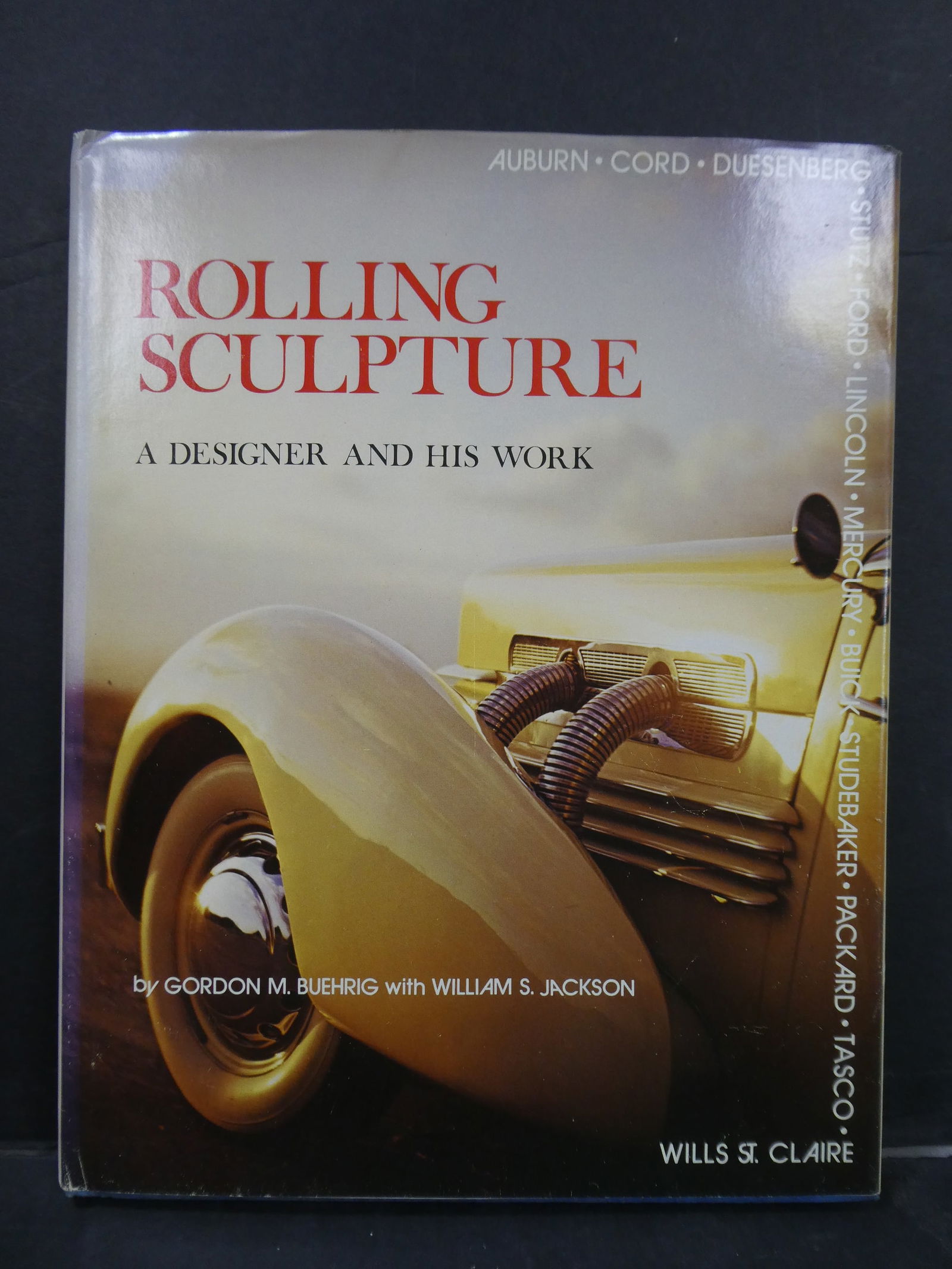 1975 Rolling Sculpture A Designer & His Work Gordon Buehrig & William ...