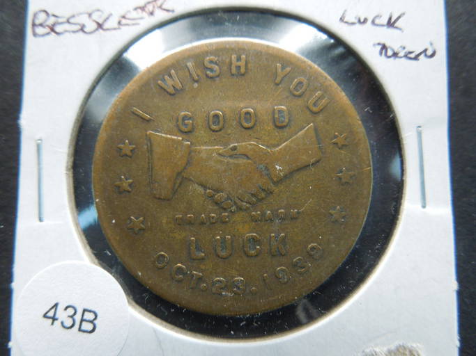 1939 Frank Bessler Good Luck Token. Akron, Ohio.
