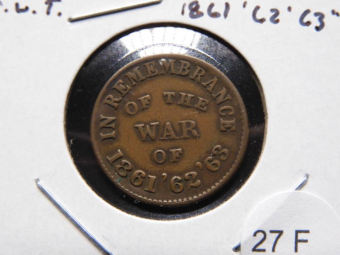 1863 Civil War Token. "in Remembrance Of The War 1861 '62 '63". Rare!