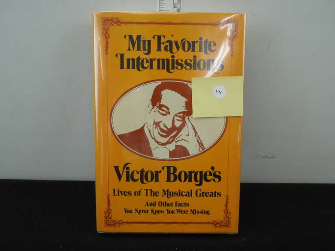 Signed Book. My Favorite Intermissions By Victor Borge And Robert Sherman.