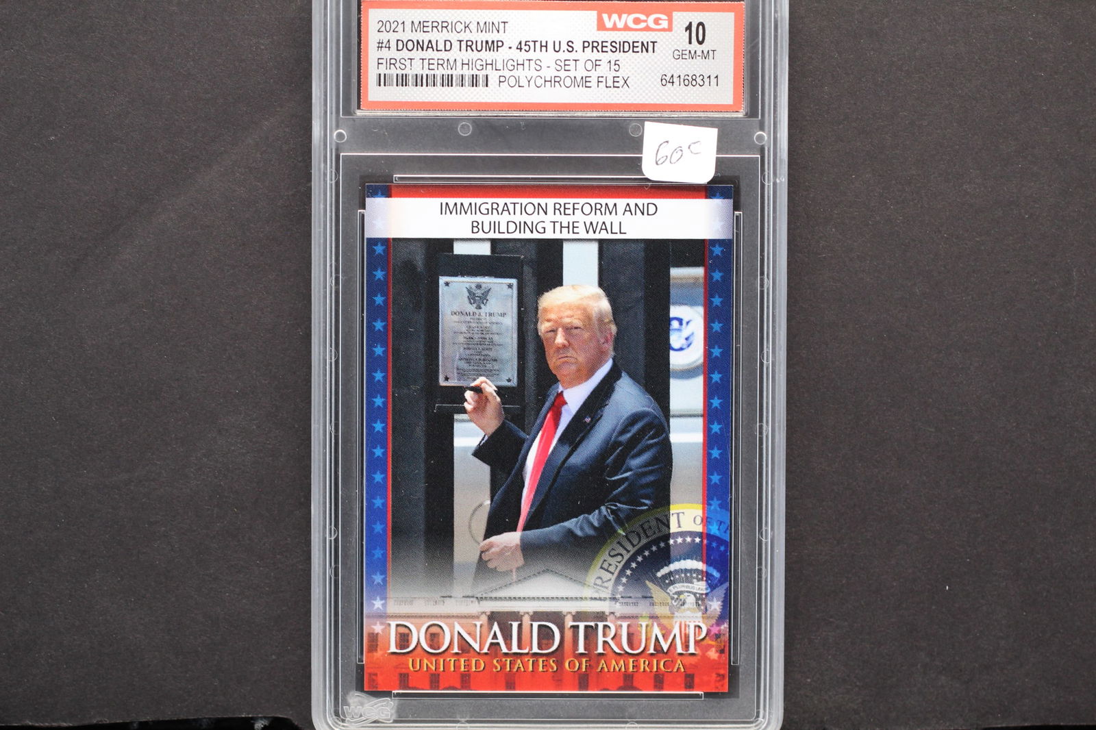 Trump, Building The Wall Card-rare-gem Mint 10, Sealed, Wcg Auction