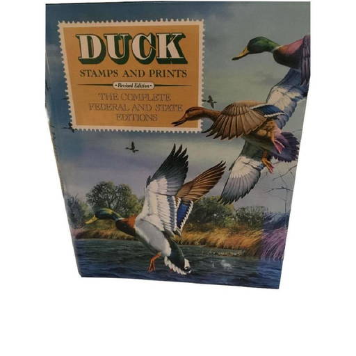 Duck Stamps & Prints: The Complete Federal & State