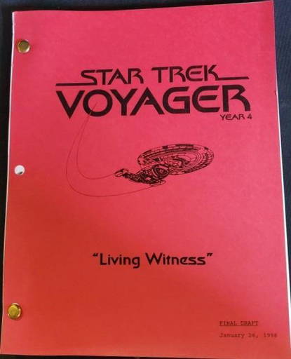 "star Trek Voyager" (1995 2001) Script Living Witness