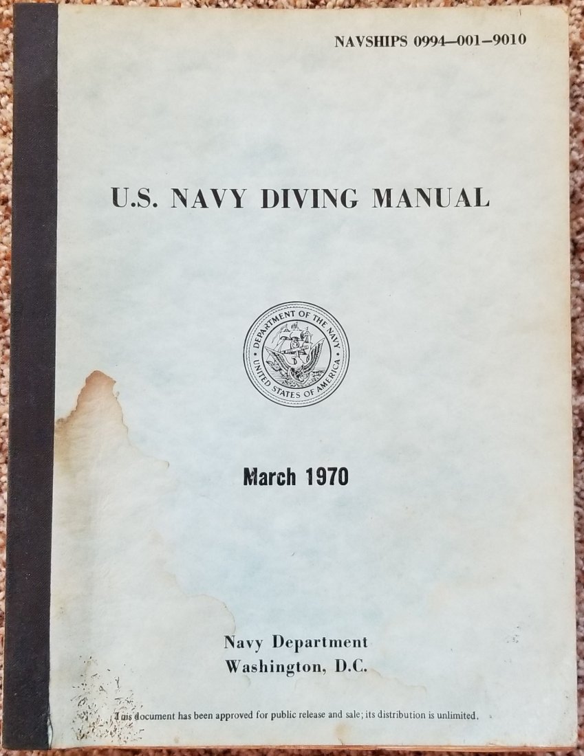 United States Navy Diving Manual March 1970 - Mar 14, 2020 | Nation's ...